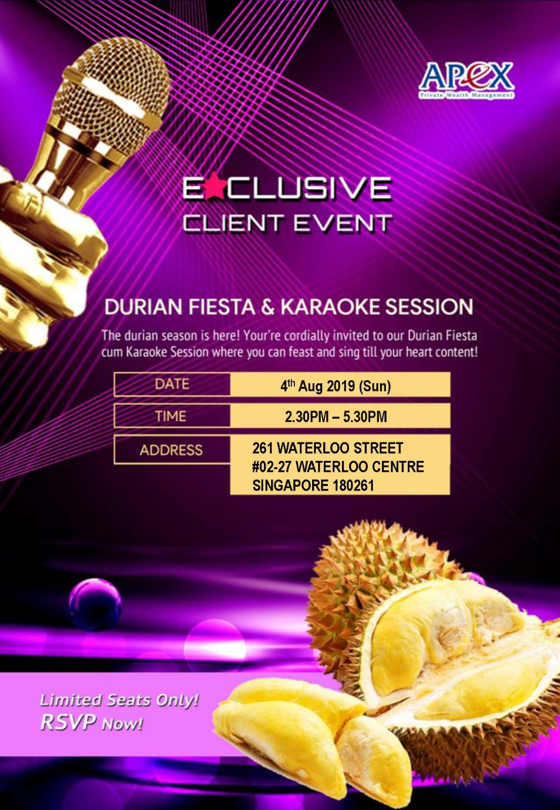 Durian Fiesta & Karaoke Session (4 Aug 2019) - Apex Wealth Management